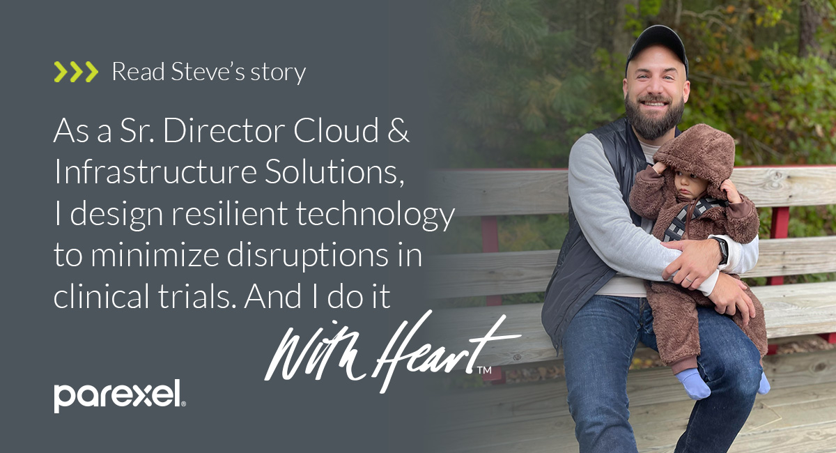 Meet Steve, Sr. Director Cloud & Infrastructure Solutions at Parexel