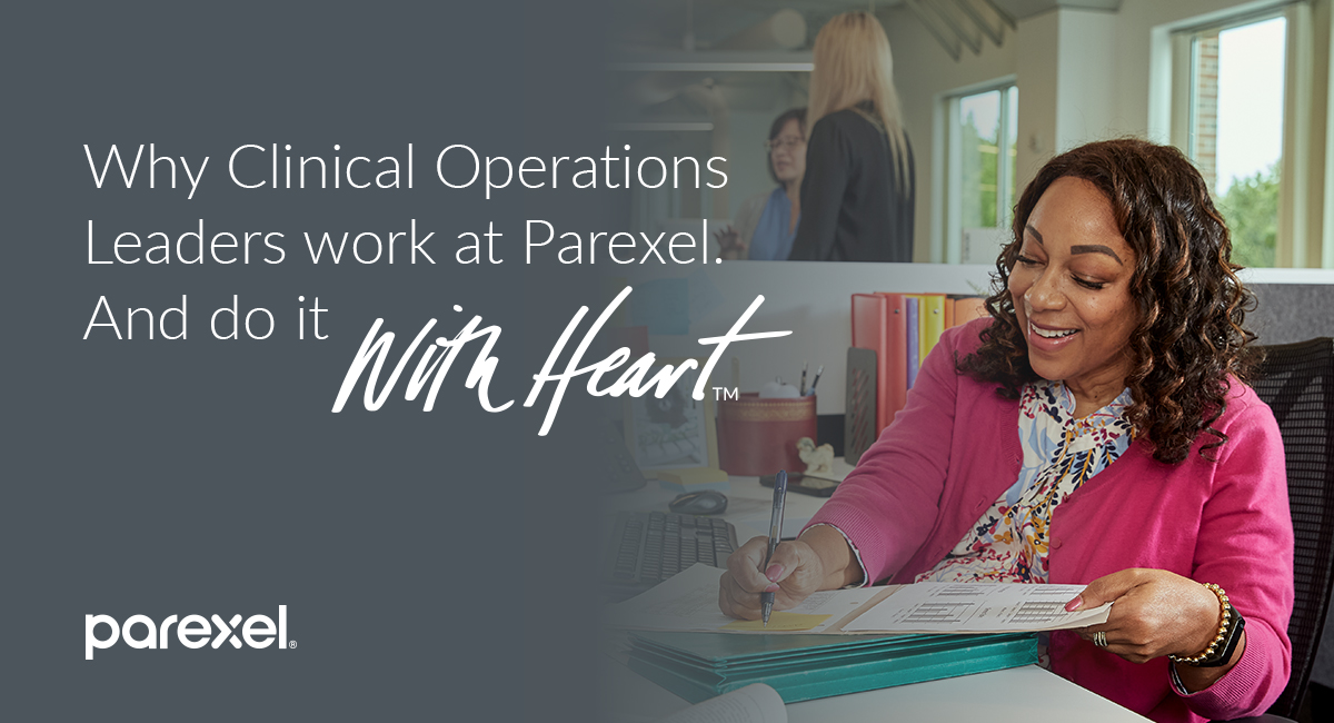 Why Clinical Operations Leaders/Clinical Trial Manager work at Parexel