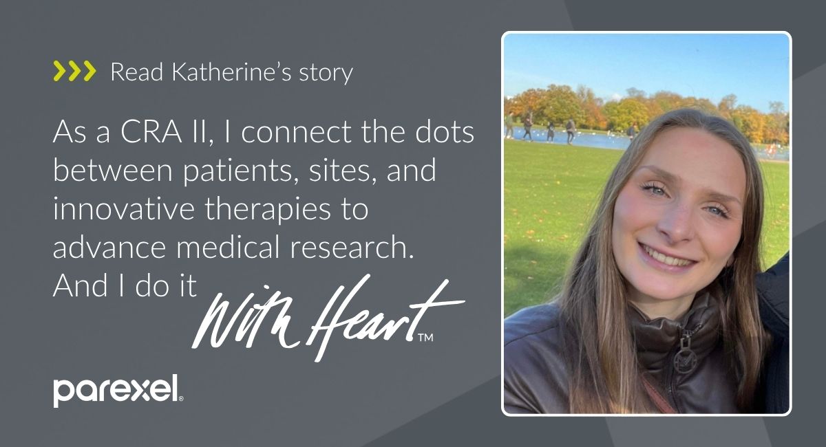 Meet Katherine, CRA II at Parexel
