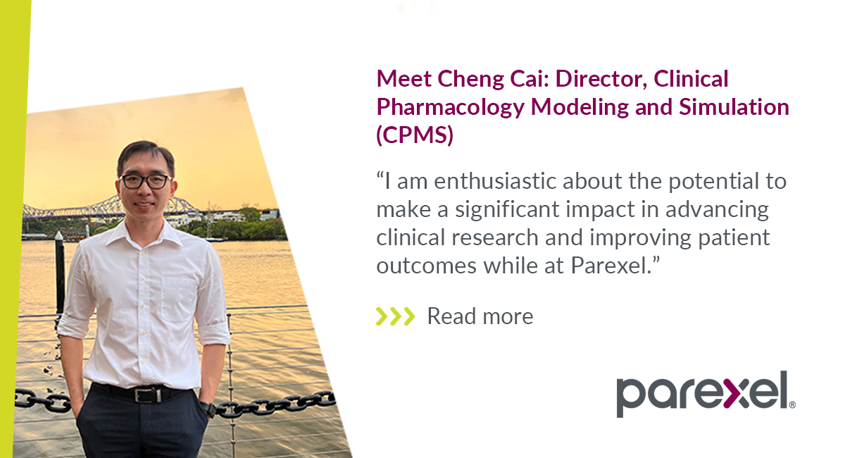 Meet Cheng Cai: Director, Clinical Pharmacology Modeling and Simulatio